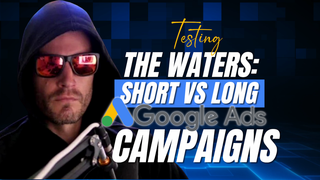 Testing the Waters: Short vs Long Google Ads Campaigns - HYROS